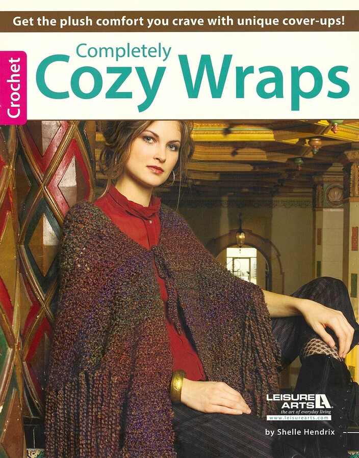 Completely Cozy Wraps | Book by Shelle Hendrix | Official Publisher ...