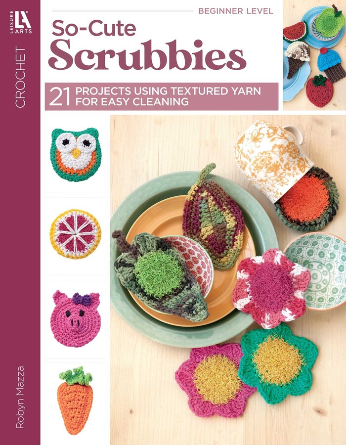 So-Cute Scrubbies Crochet | Book by Judith McCabe | Official Publisher ...