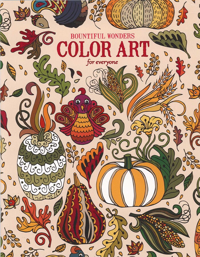 Bountiful Wonders Color Art for Everyone | Book by Leisure Arts ...
