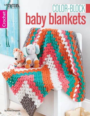 Color-Block Baby Blankets | Book by Kristi Simpson | Official Publisher ...