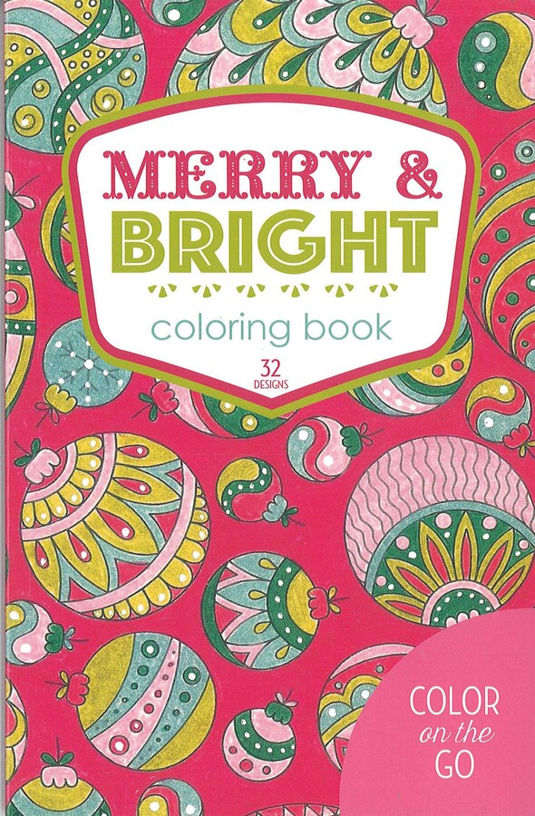 Merry & Bright Coloring Book | Book by Kathryn Erney | Official ...
