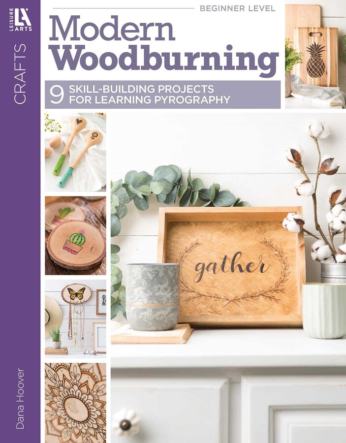 Modern Woodburning | Book by Dana Hoover | Official Publisher Page ...