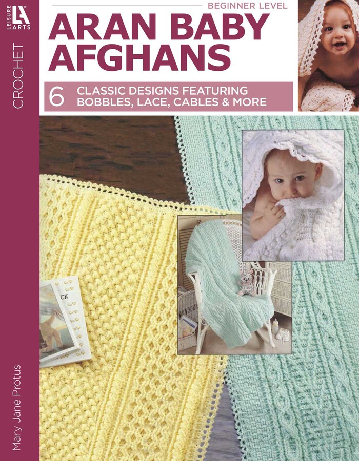 Aran Baby Afghans | Book by Quiltmaker Magazine | Official Publisher ...