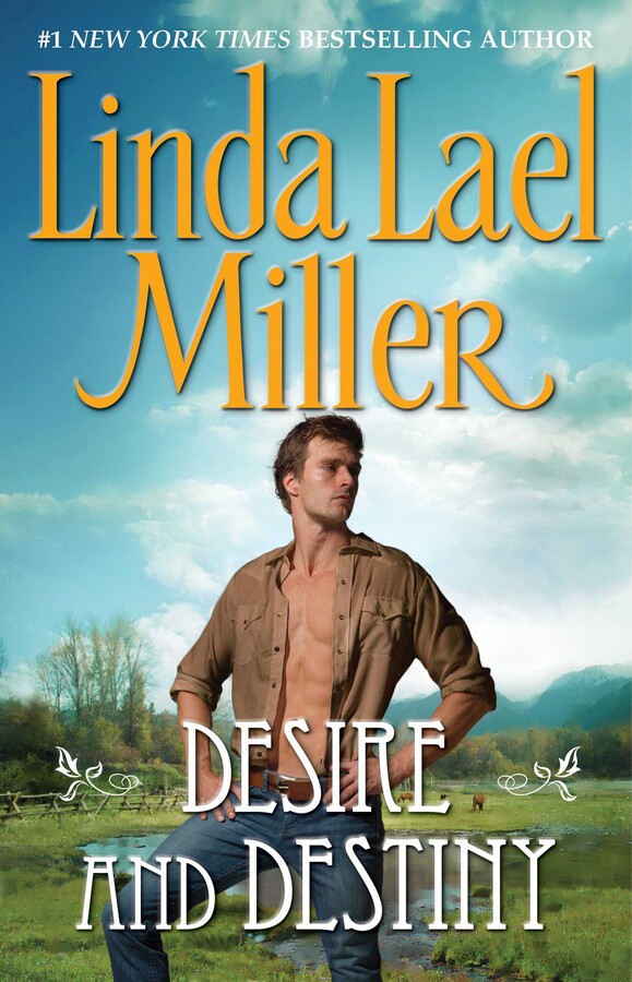 Desire and Destiny eBook by Linda Lael Miller | Official Publisher Page ...