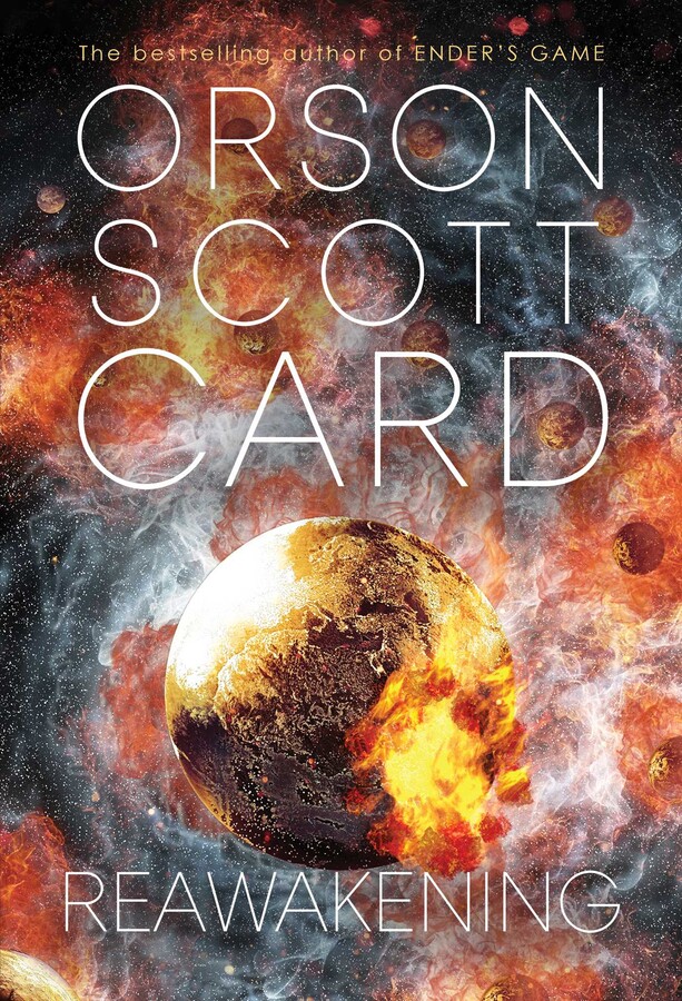 Reawakening | Book by Orson Scott Card | Official Publisher Page ...