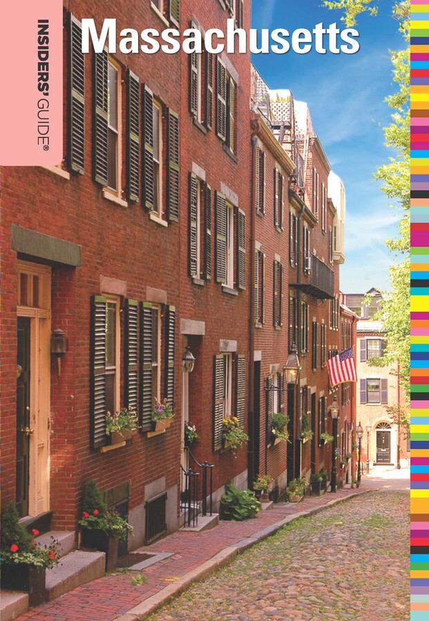 Insiders' Guide® to Massachusetts eBook by Maria Olia | Official ...