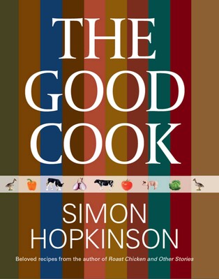 Good Cook eBook by Simon Hopkinson | Official Publisher Page | Simon ...