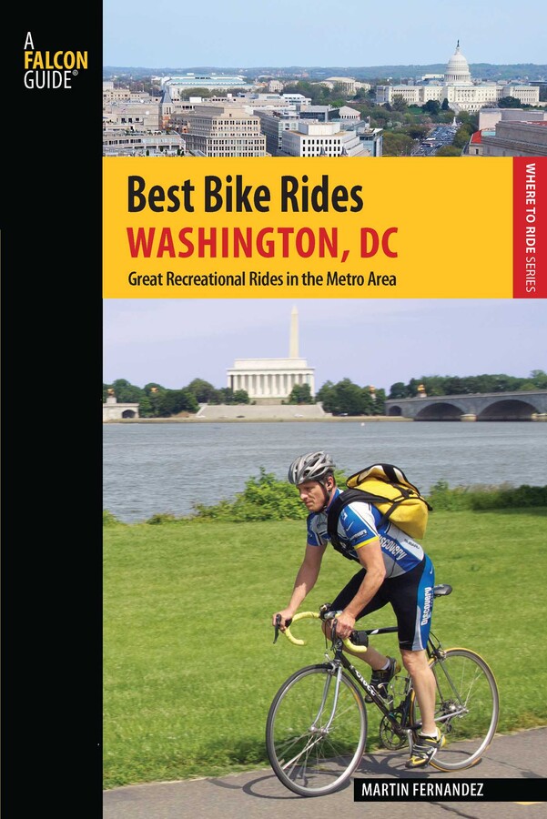 Best Bike Rides Washington, DC eBook by Martin Fernandez | Official ...