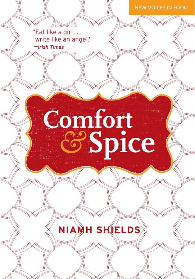 Comfort & Spice eBook by Niamh Shields | Official Publisher Page ...