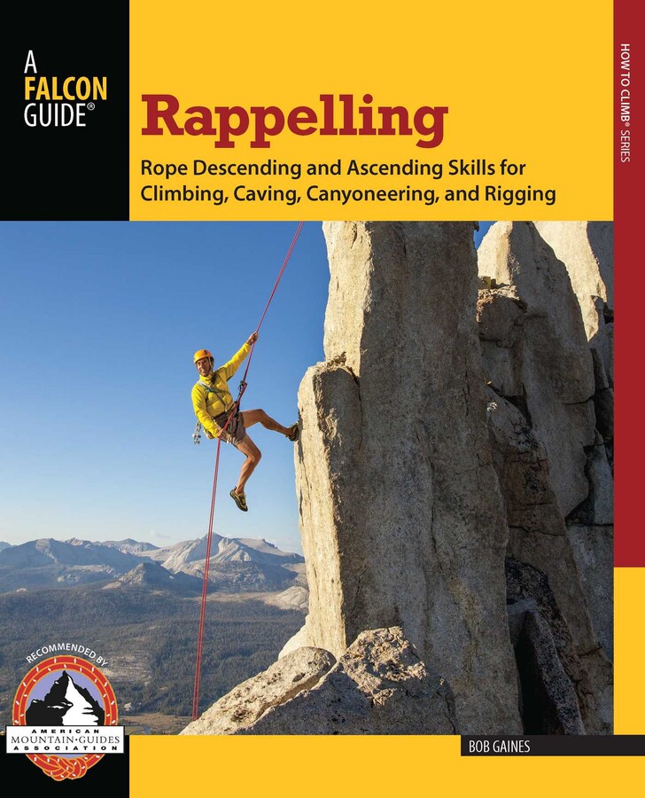 Rappelling eBook by Bob Gaines | Official Publisher Page | Simon ...