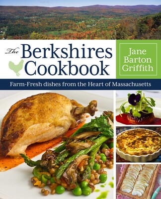 The Berkshires Cookbook eBook by Jane Barton Griffith | Official ...
