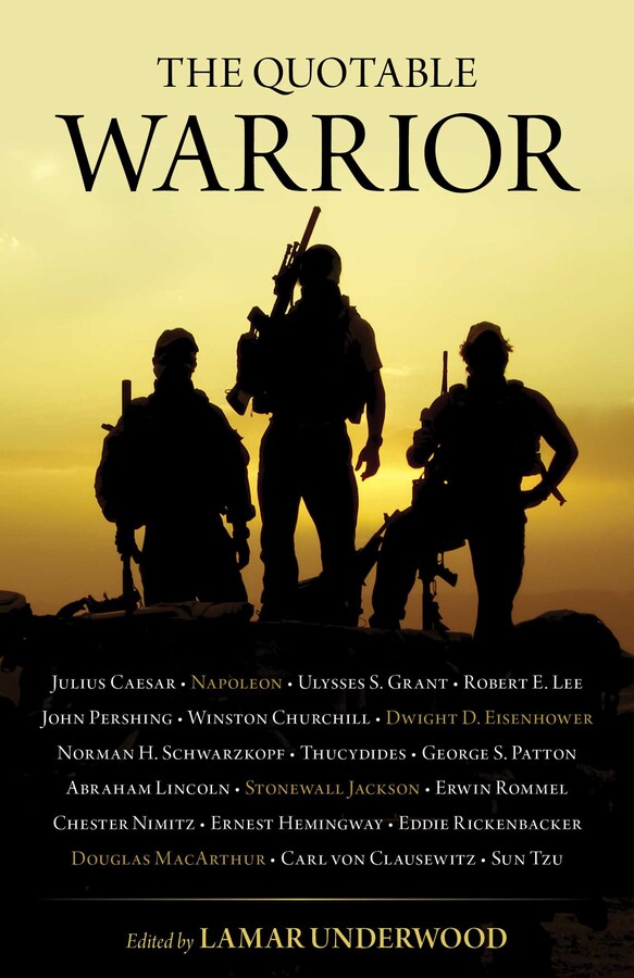 The Quotable Warrior eBook by Lamar Underwood | Official Publisher Page | Simon & Schuster India