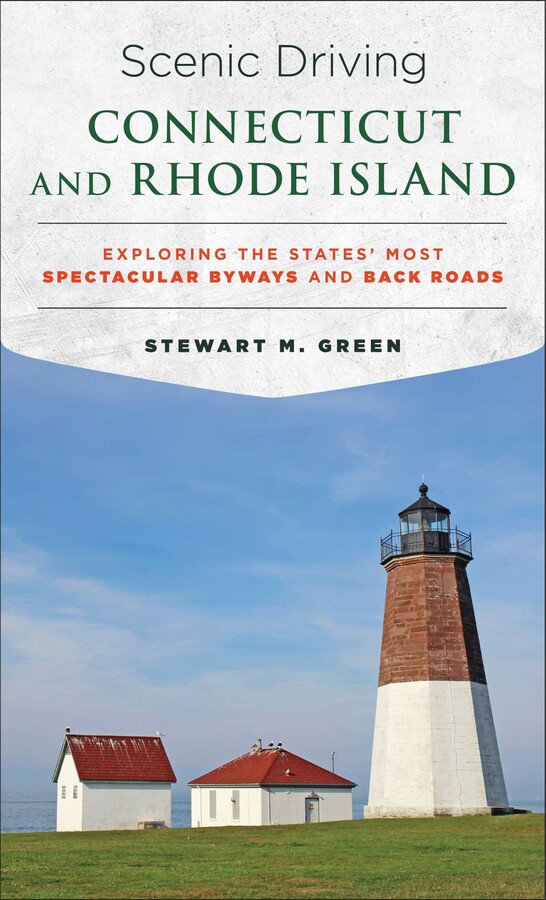 Scenic Driving Connecticut and Rhode Island | Book by Stewart M. Green ...