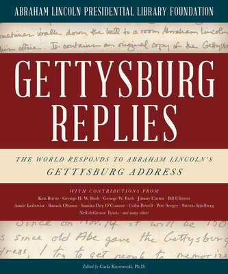 Gettysburg Replies | Book by Abraham Lincoln Presidential Library ...