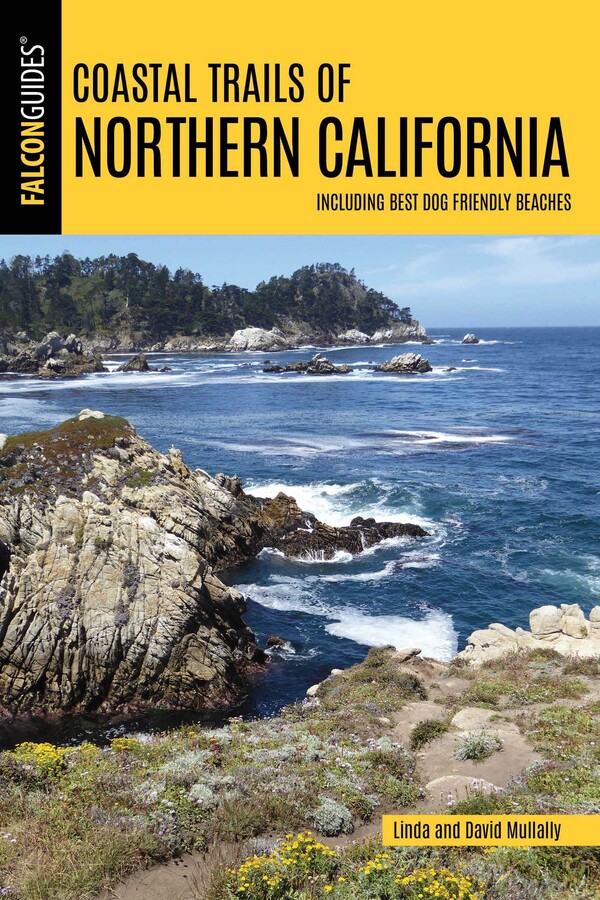 Coastal Trails of Northern California | Book by Linda Mullally, David ...