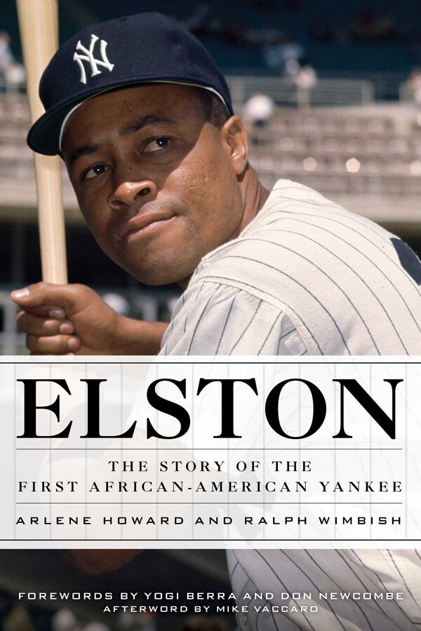 Elston eBook by Arlene Howard, Ralph Wimbish, Yogi Berra, Don Newcombe ...