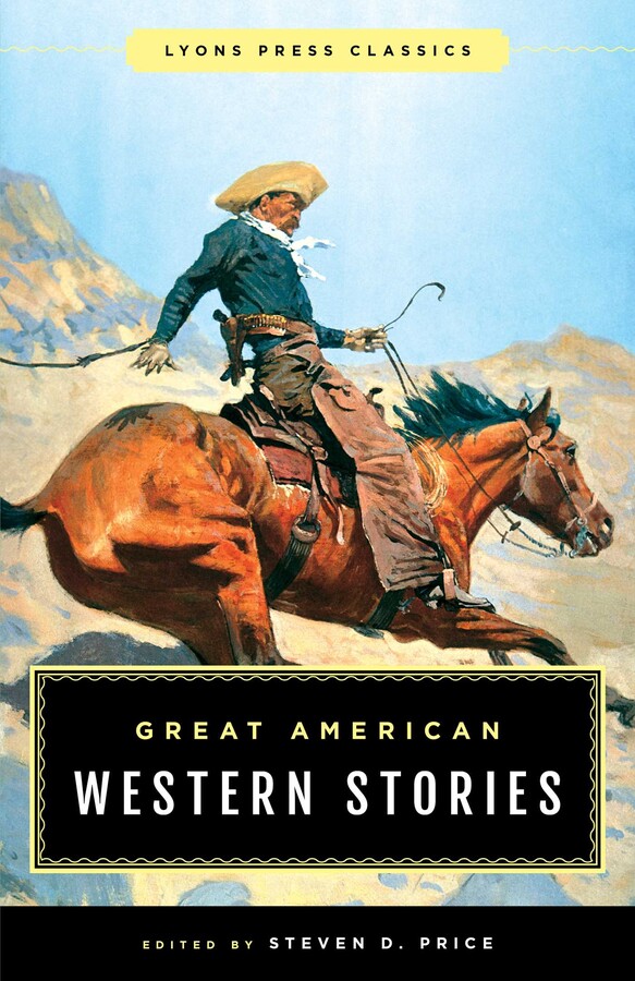 Great American Western Stories | Book by Steven D. Price | Official ...