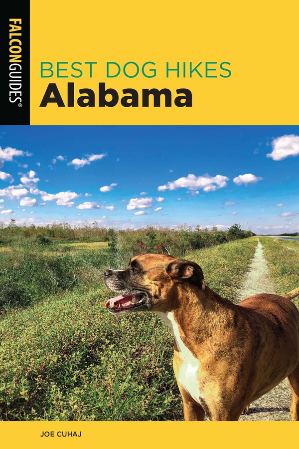 Best Dog Hikes Alabama | Book by Joe Cuhaj | Official Publisher Page ...