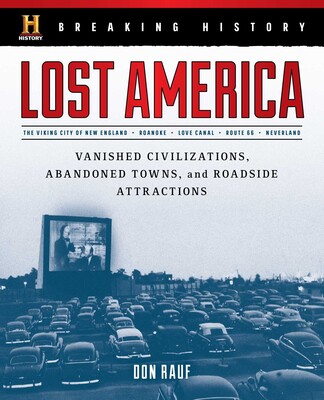 Breaking History: Lost America eBook by Don Rauf | Official Publisher ...