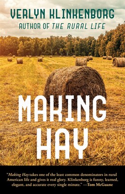 Making Hay | Book by Verlyn Klinkenborg, Gordon Allen | Official ...