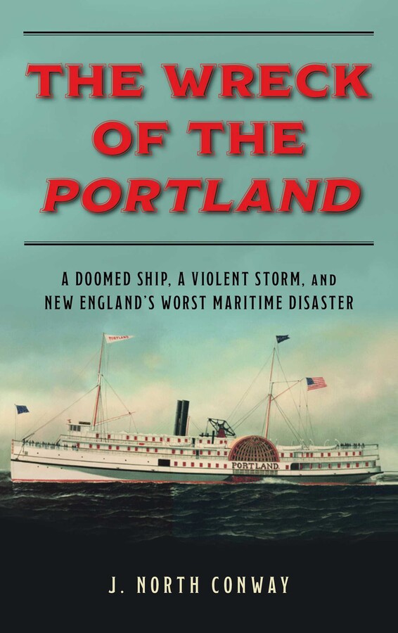 The Wreck of the Portland eBook by J. North Conway | Official Publisher ...