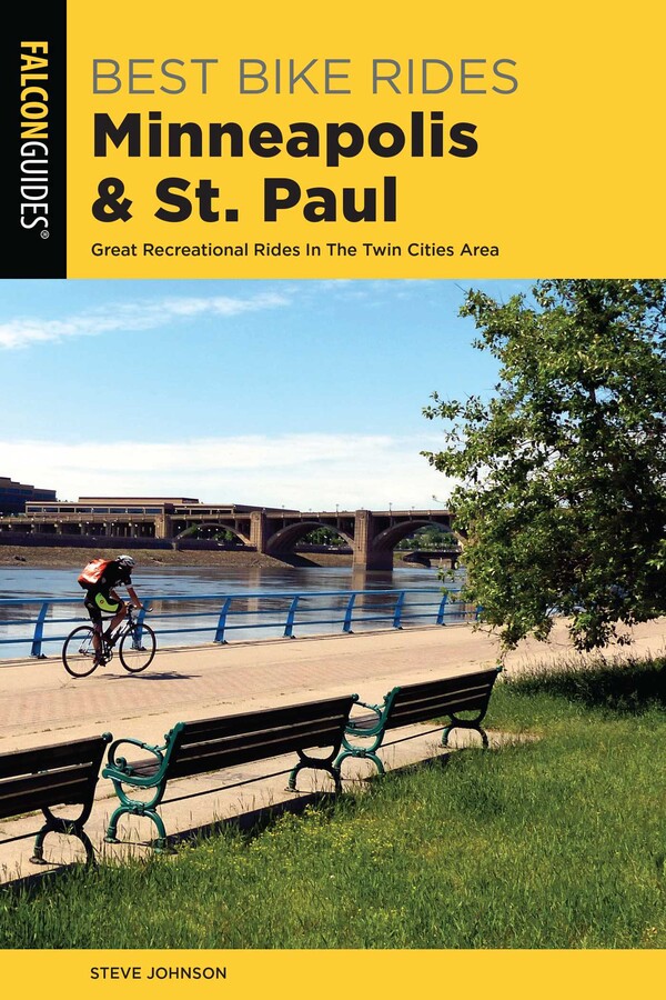Best Bike Rides Minneapolis and St. Paul | Book by Steve Johnson | Official Publisher Page ...