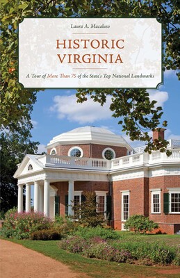 Historic Virginia | Book by Laura A. Macaluso | Official Publisher Page ...
