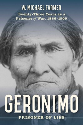 Geronimo eBook by W. Michael Farmer | Official Publisher Page | Simon ...
