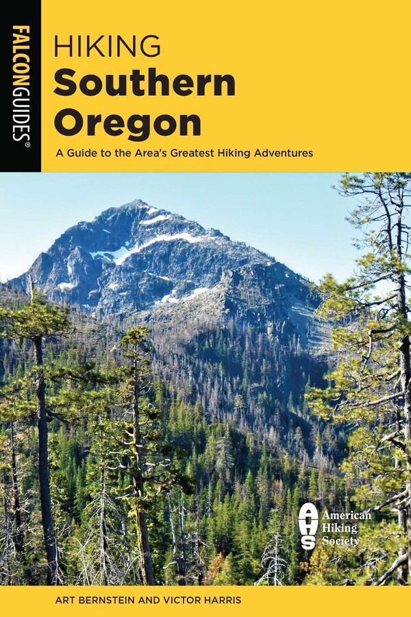 Hiking Southern Oregon eBook by Art Bernstein, Victor Harris | Official ...