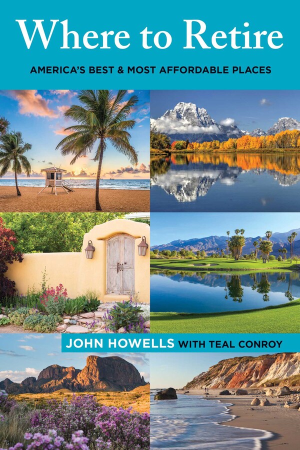 Where to Retire | Book by John Howells, Teal Conroy | Official ...