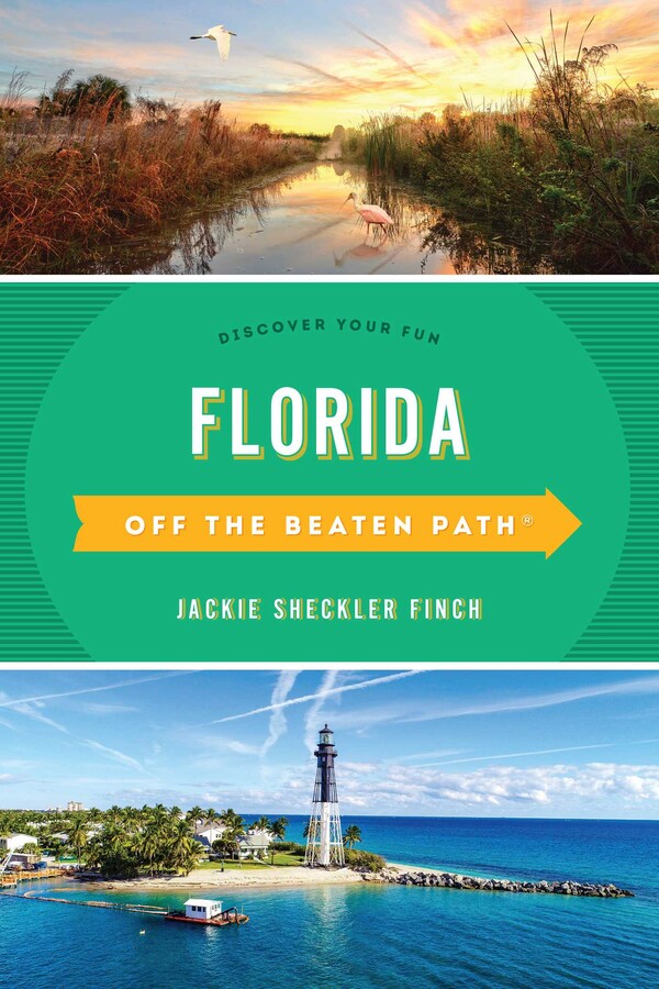 Florida Off the Beaten Path® | Book by Jackie Sheckler Finch | Official ...