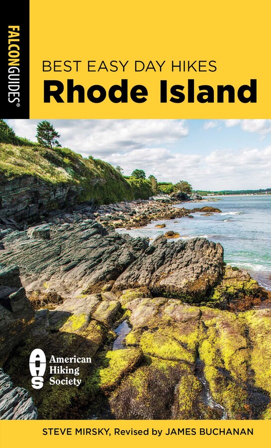 Best Easy Day Hikes Rhode Island | Book by Steve Mirsky, James Buchanan ...