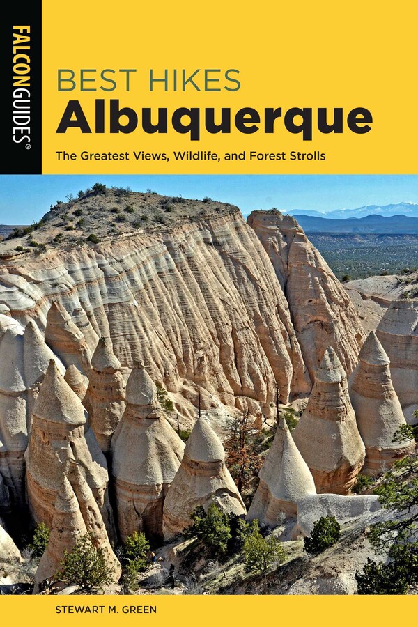 Best Hikes Albuquerque | Book by Stewart M. Green | Official Publisher ...