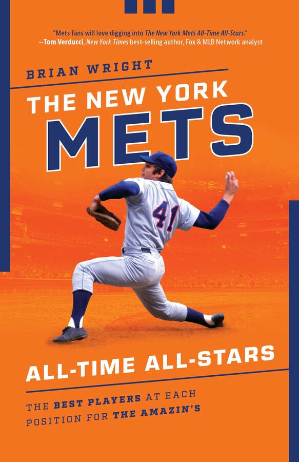 The New York Mets All-Time All-Stars eBook by Brian Wright | Official ...