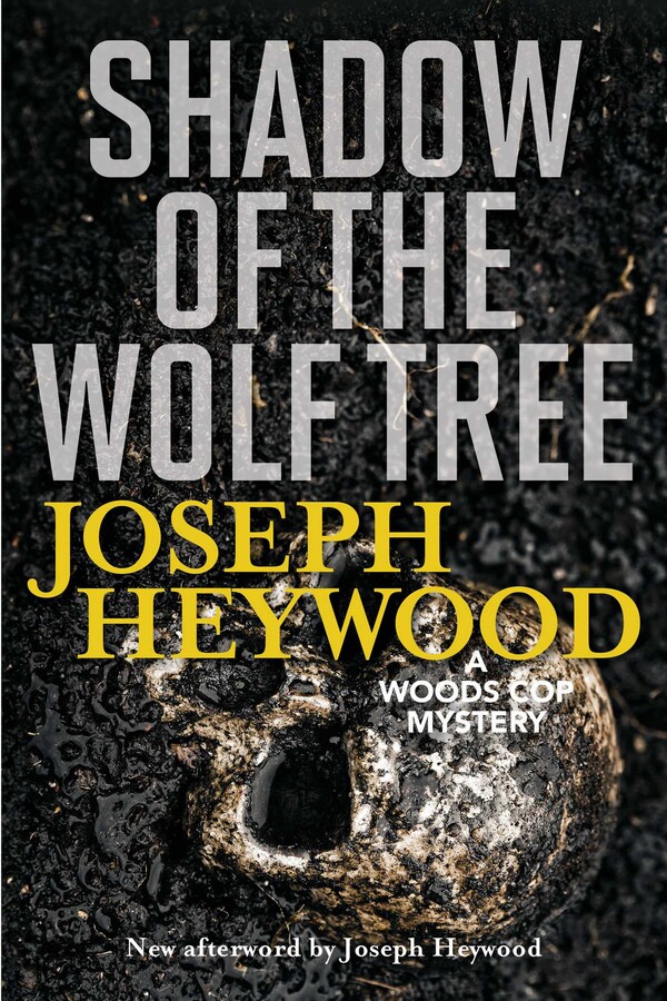 Shadow of the Wolf Tree eBook by Joseph Heywood | Official Publisher ...