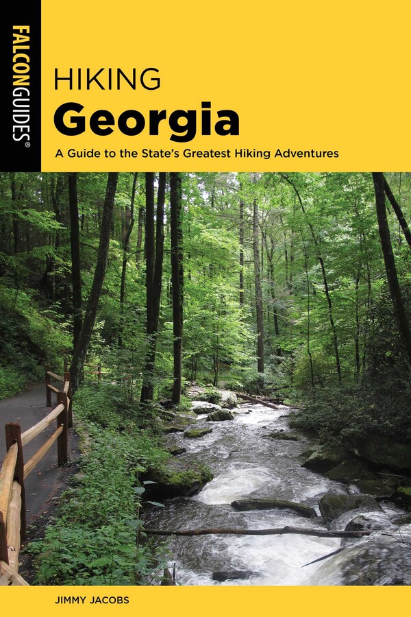 Hiking Georgia | Book by Jimmy Jacobs | Official Publisher Page | Simon ...
