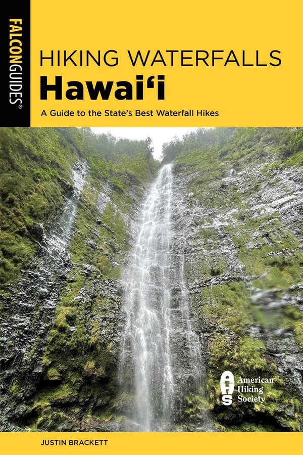 Hiking Waterfalls Hawai'i | Book by Justin Brackett | Official ...