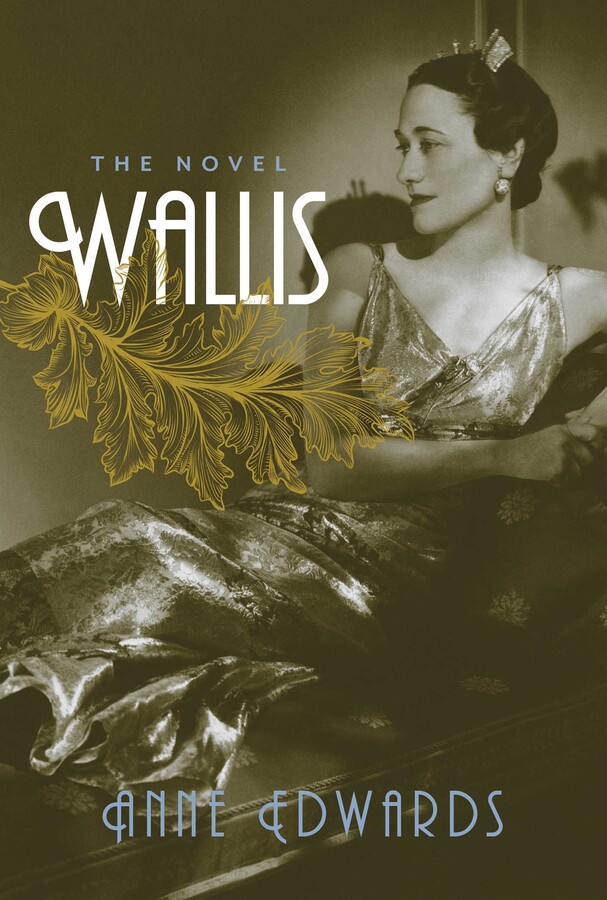 Wallis | Book by Anne Edwards | Official Publisher Page | Simon & Schuster