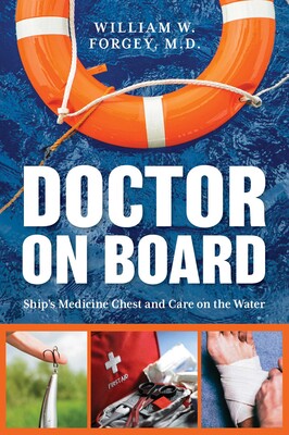 Doctor on Board | Book by William Forgey M.D. | Official Publisher Page ...