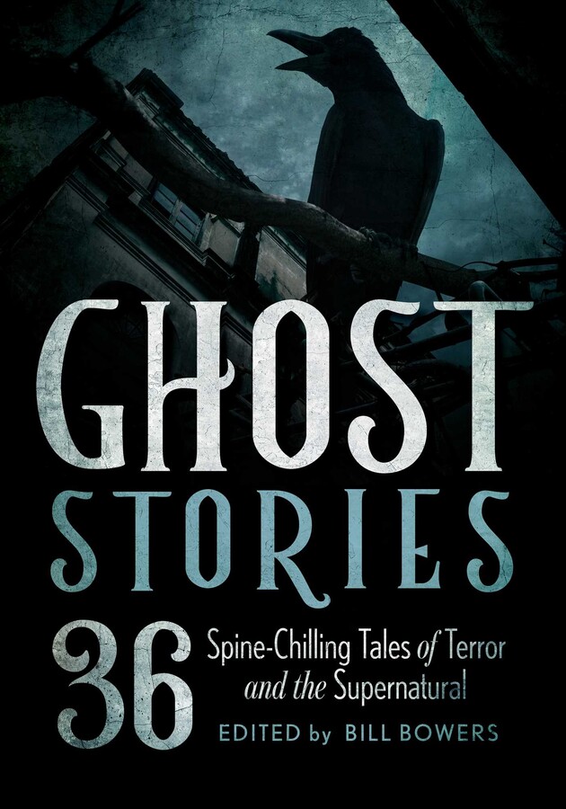 Ghost Stories eBook by Bill Bowers | Official Publisher Page | Simon ...
