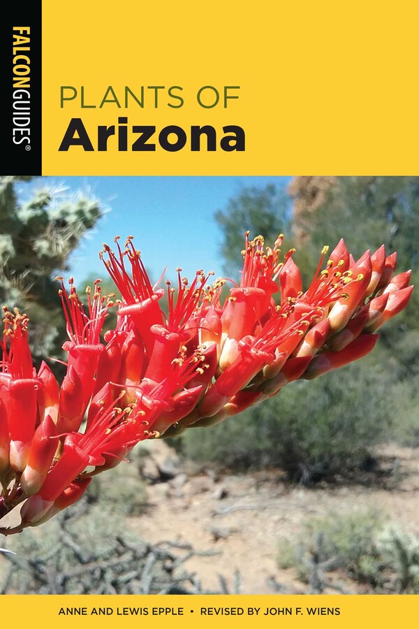 Plants of Arizona | Book by Anne Orth Epple, John F. Wiens | Official ...