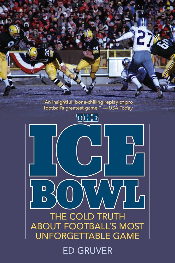 The Ice Bowl | Book by Ed Gruver | Official Publisher Page | Simon ...