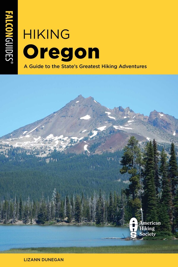 Hiking Oregon | Book by Lizann Dunegan | Official Publisher Page ...
