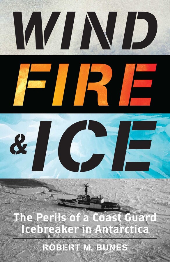 Wind, Fire, and Ice | Book by Robert M. Bunes | Official Publisher Page ...