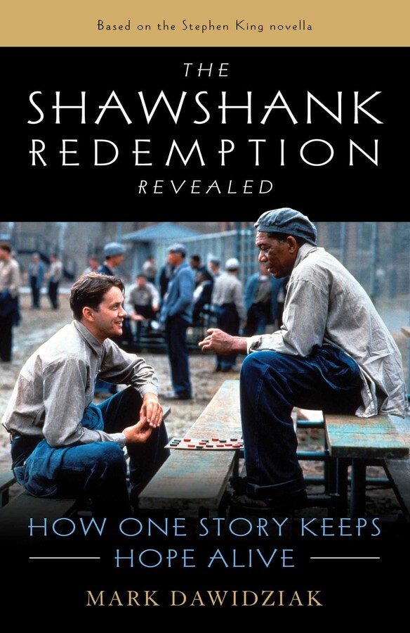 The Shawshank Redemption Revealed | Book by Mark Dawidziak | Official ...