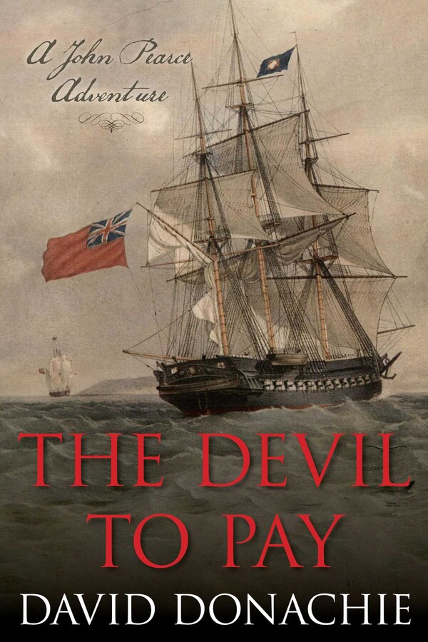The Devil to Pay | Book by David Donachie | Official Publisher Page | Simon & Schuster