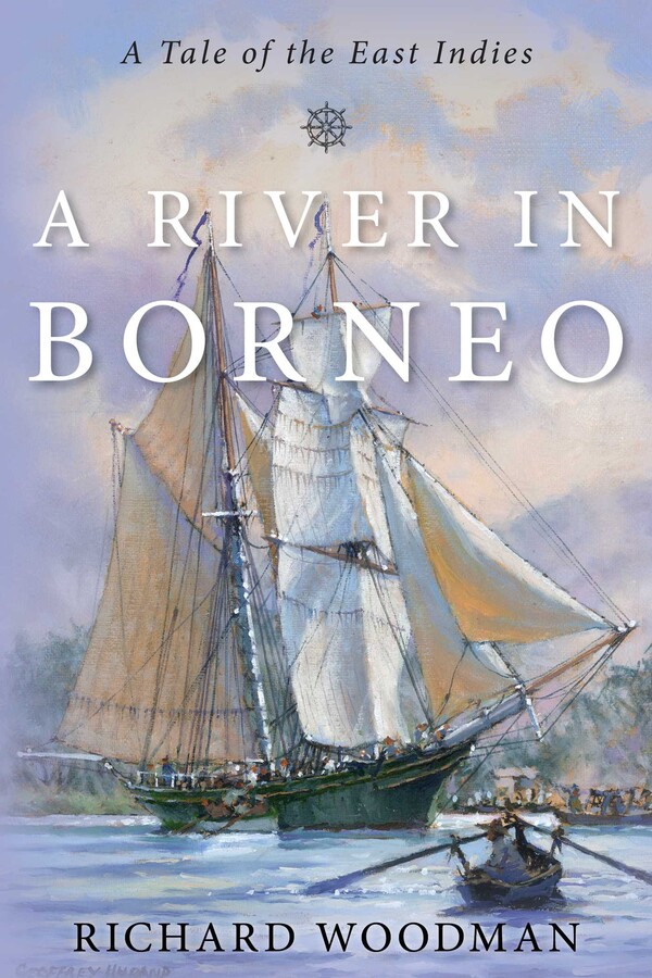 River in Borneo | Book by Richard Woodman | Official Publisher Page ...