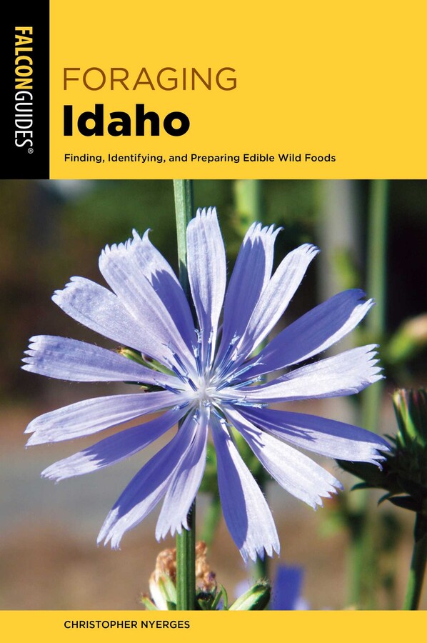 Foraging Idaho | Book by Christopher Nyerges | Official Publisher Page ...