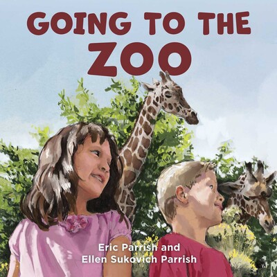 Going to the Zoo | Book by Eric Parrish, Ellen Sukovich Parrish ...