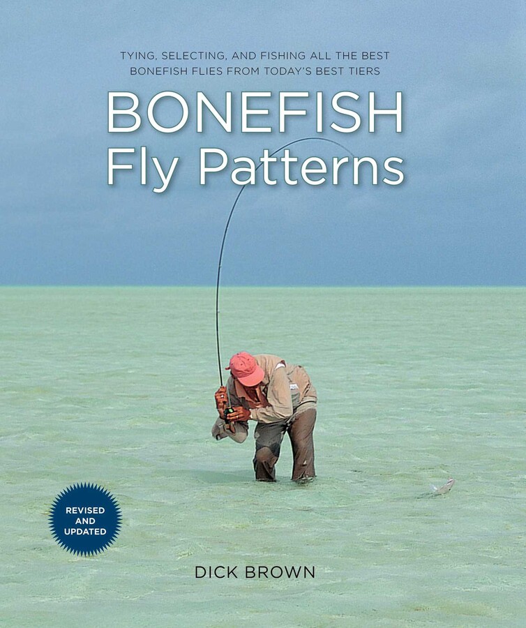 Bonefish Fly Patterns | Book by Dick Brown | Official Publisher Page ...